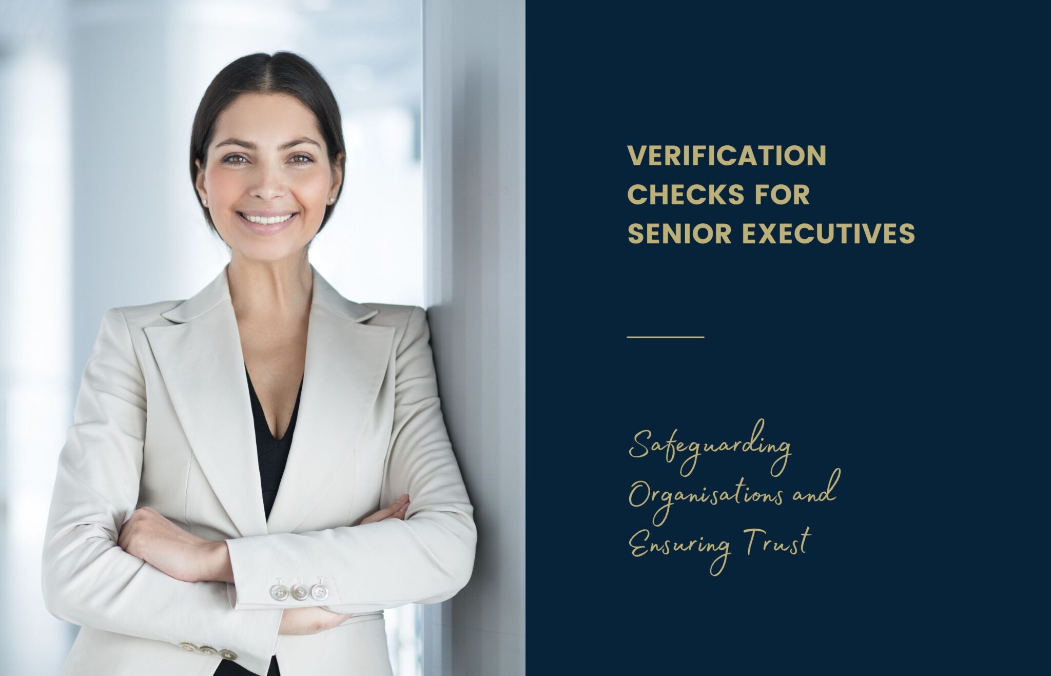 The Importance of Verification Checks for Senior Executives ...