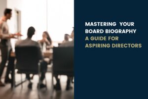 How to Write a Board Biography: Essential Tips for Executives | Galvin ...